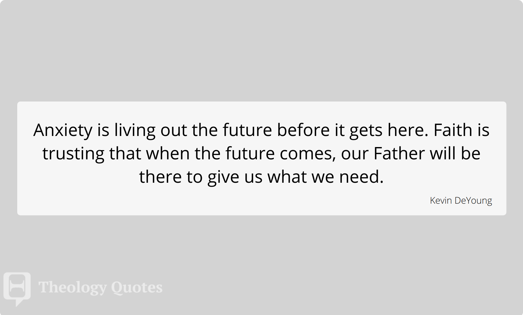 Theology Quotes - Faith